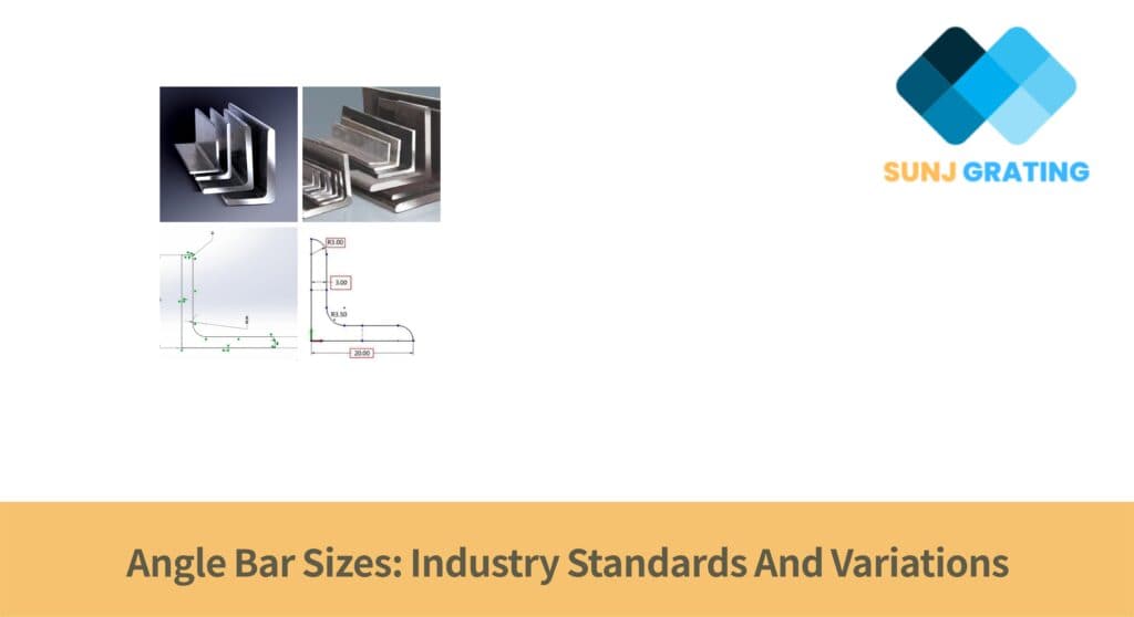 Angle Bar Sizes Industry Standards And Variations Angle Bar Sizes Industry Standards And Variations